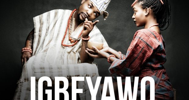 Oritse Femi – Igbeyawo [AuDio] | Naija Afrobeat | NaijaVibe
