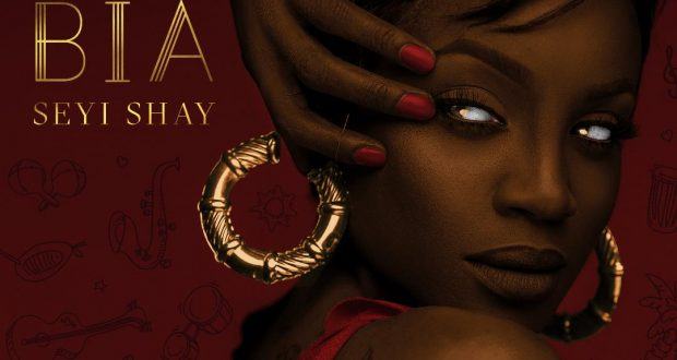 Seyi Shay - Bia [AuDio] » NaijaVibe