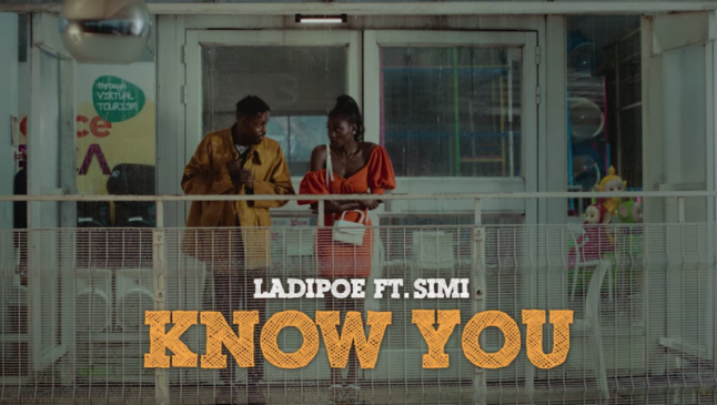 Ladipoe – Know You ft Simi [ViDeo] | NaijaVibe